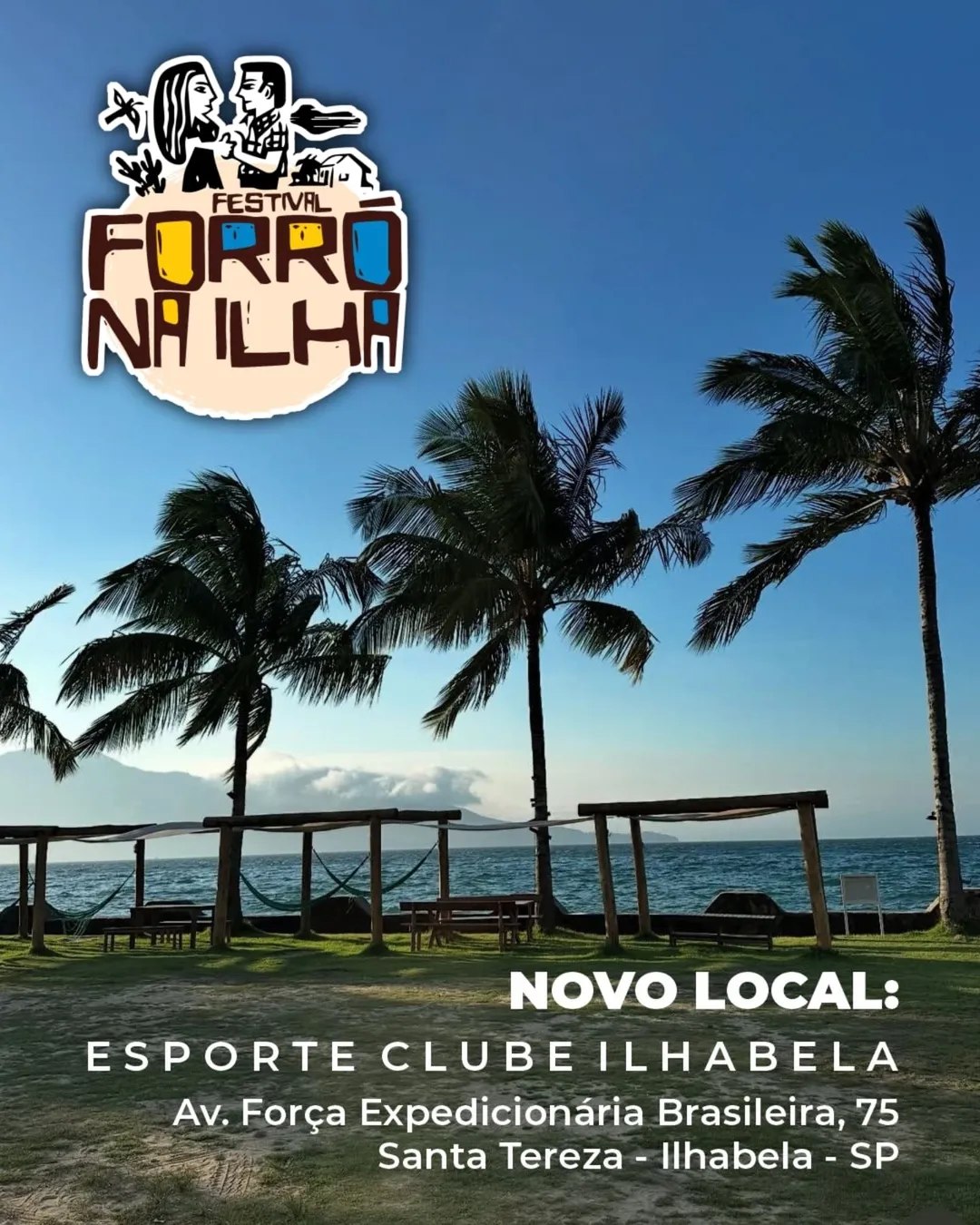 12ª Festival Forró na Ilha 2025 – Novo local de frente para o mar - Ilhabela Guia de Viagem e ...